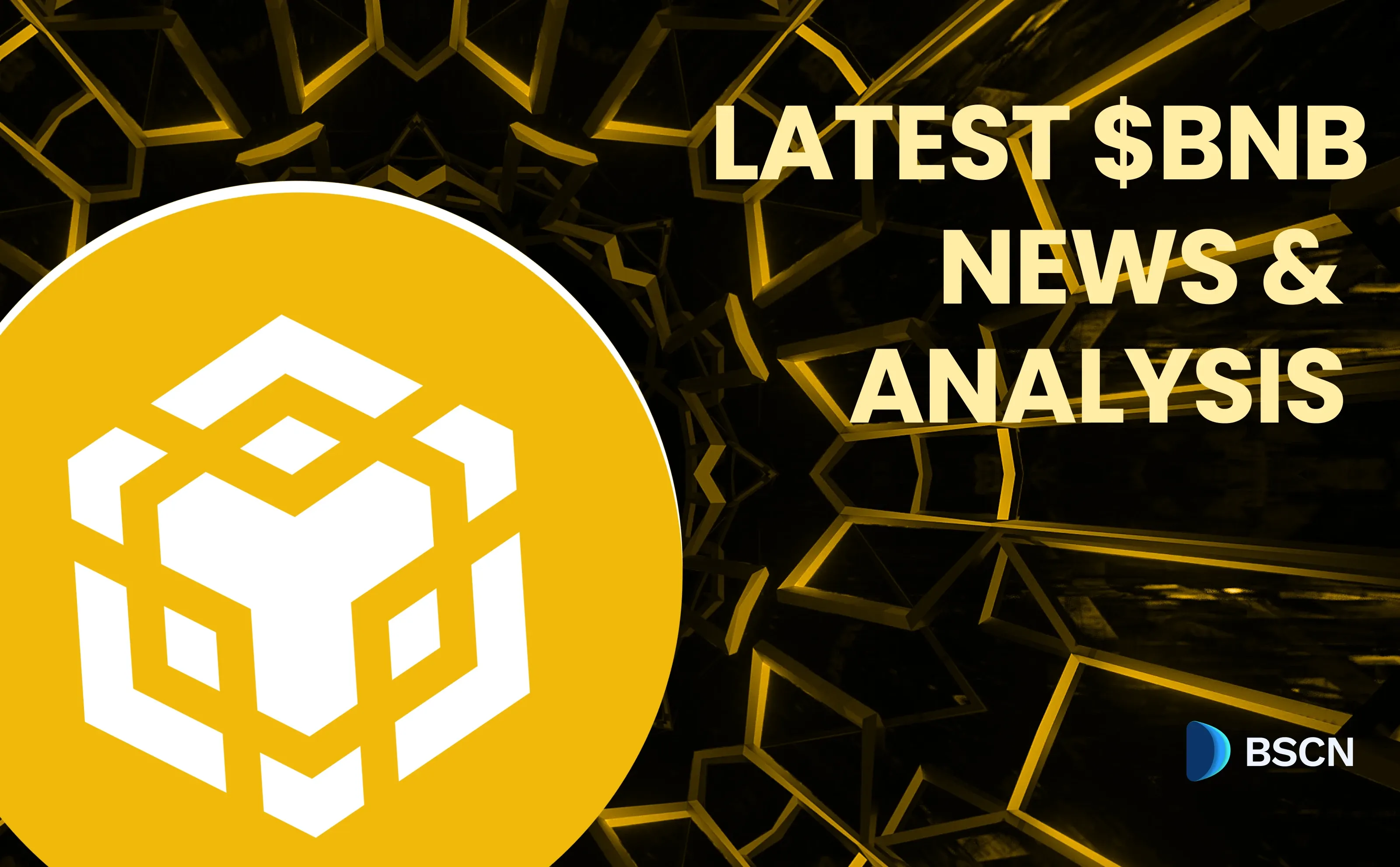 BSCN : BNB Chain News